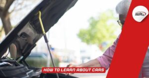 How To Learn About Cars